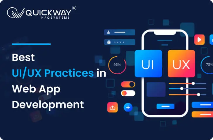 Top UI/UX Practices for Effective Web App Development